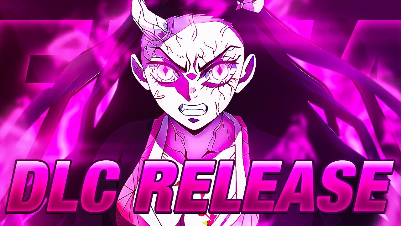 AWAKENED NEZUKO DLC RELEASE DATE IN Demon Slayer Hinokami Chronicles ...