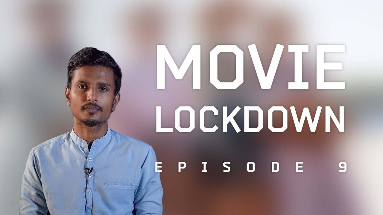 Movie Lockdown | Episode 9 | Cineprise Entertainments - YouTube