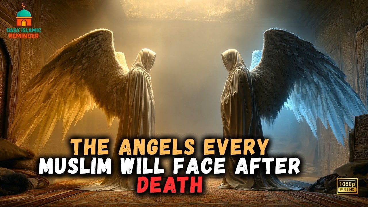 After Death, Two Angels Will Ask You This… Are You Ready? | Munkar ...
