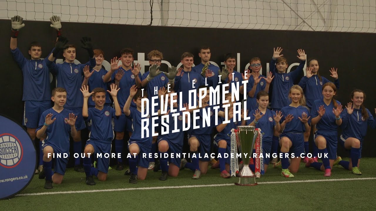 Rangers Soccer Academy | Elite Development Residential - YouTube