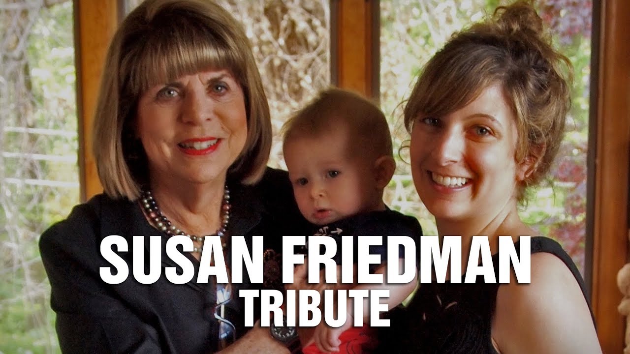 Susan B. Friedman Tribute Video - YouTube
