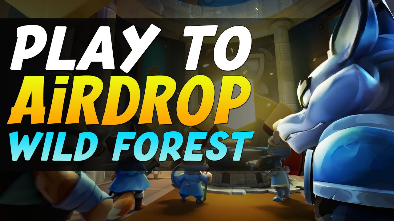 Play to Airdrop Wild Forest [GRÁTIS] - Tokens de Graça + Tutorial pra ...