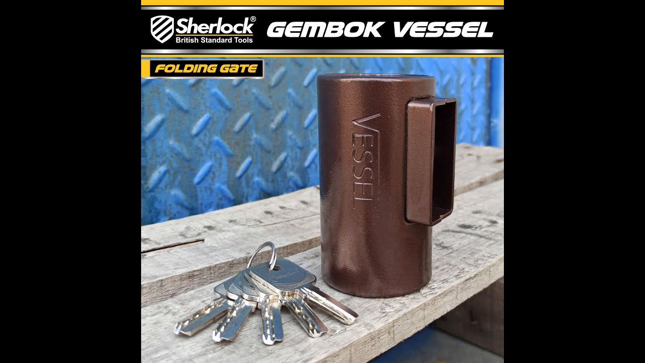 Gembok Sherlock tabung Vessel untuk Folding Gate - YouTube