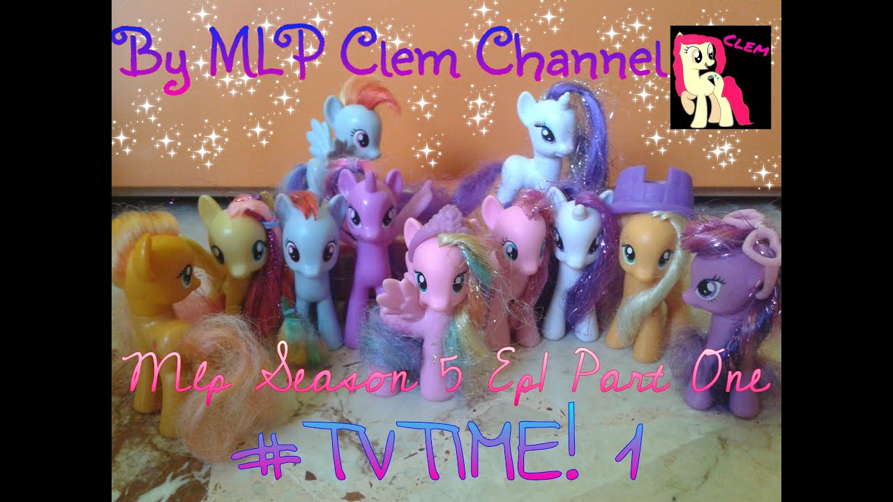 #TVTIME!1 Mlp Season 5 Ep1 Part One ITALIAN - YouTube