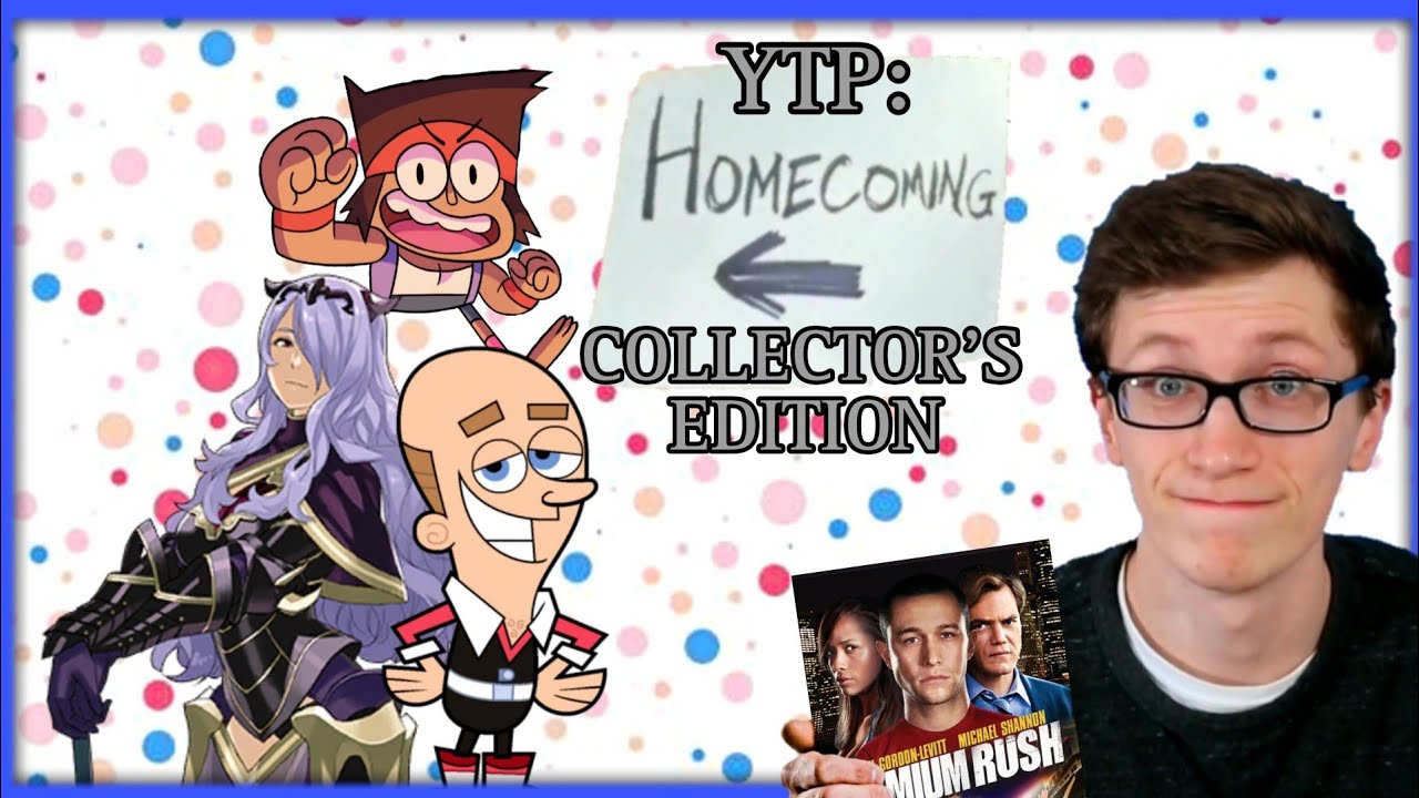 YTP: Homecoming - Collector's Edition (Collab Entry) - YouTube