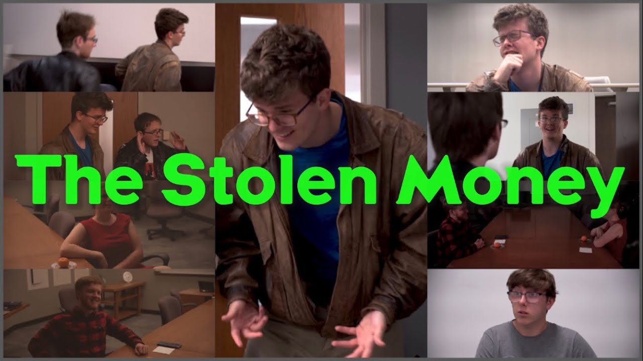The Stolen Money - YouTube