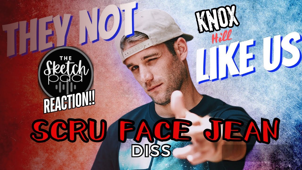 Reaction To ⁠@KnoxHill | Scru Face Jean Diss - YouTube