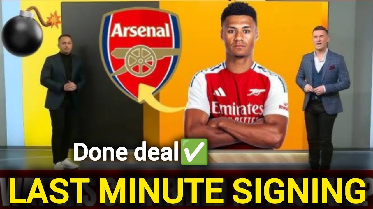GOOD NEWS 4 ARSENAL | Last minute signing £65M paid for Ollie Watkins ...