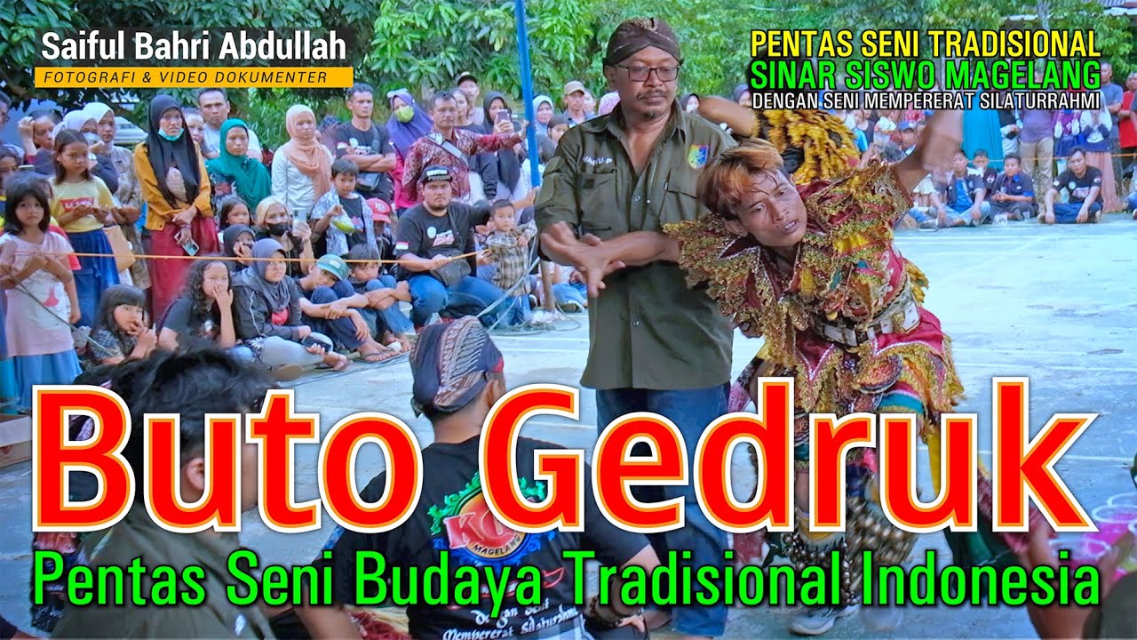 Tembang 6, Buto Gedruk, Pentas Seni Budaya Tradisional Indonesia, Sinar ...