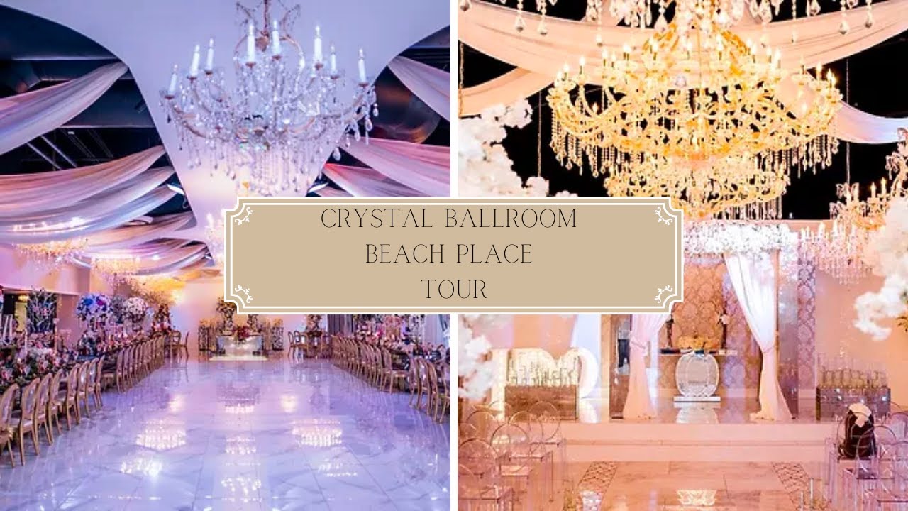 Crystal Ballroom Beach Place - YouTube