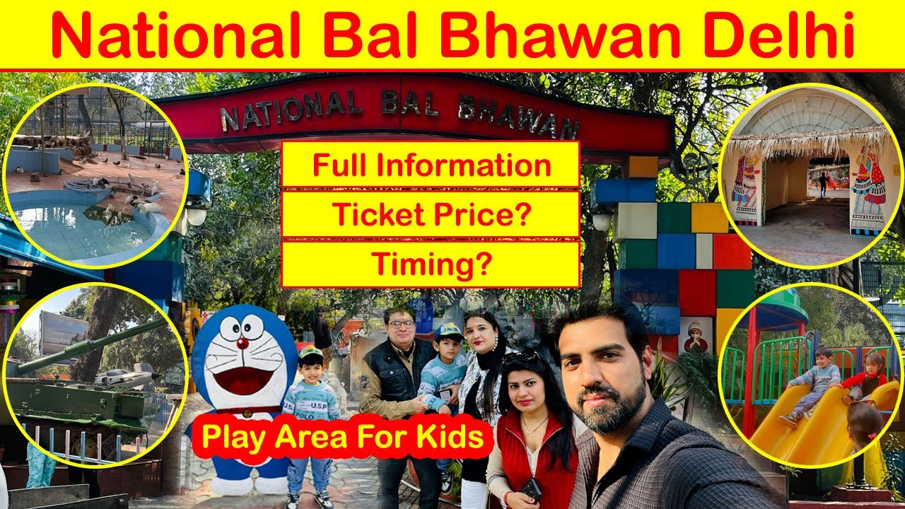 National Bal Bhawan Delhi 2025 | Bal Bhawan Delhi | Ticket Price ...