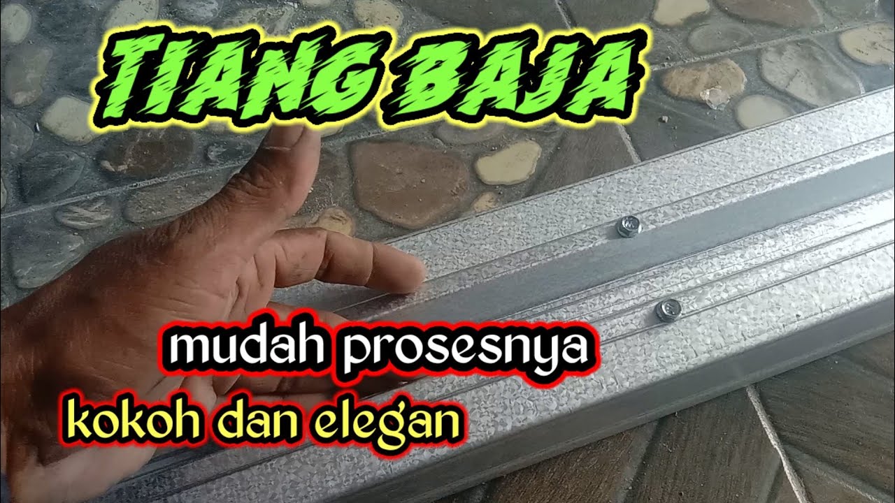 tiang baja ringan,,...... kokoh dan elegan..... - YouTube