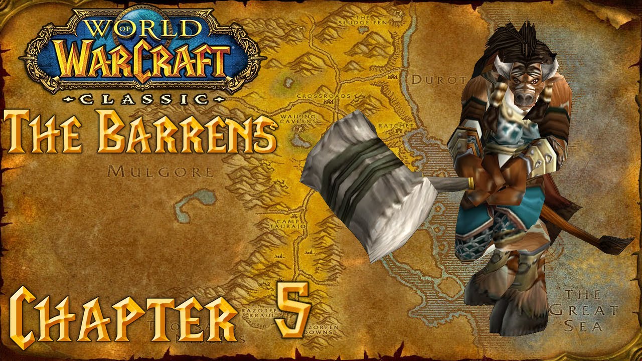 Chronicles of Azeroth: Classic | The Barrens | A Little Bit of ...