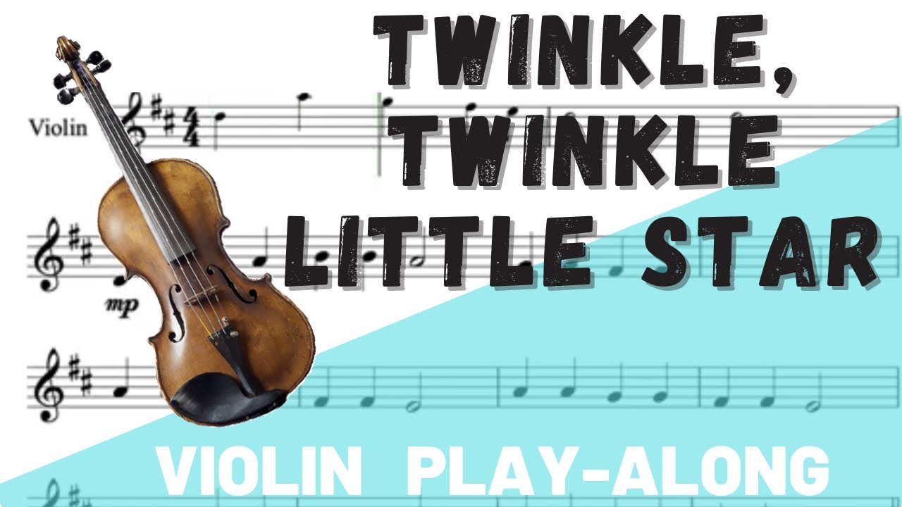 Twinkle Twinkle Little Star and Variation Violin Solo. Along/Backing ...