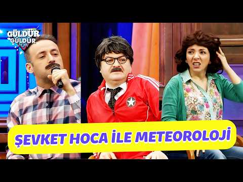 Şevket Hoca İle Meteoroloji - Güldür Güldür Show