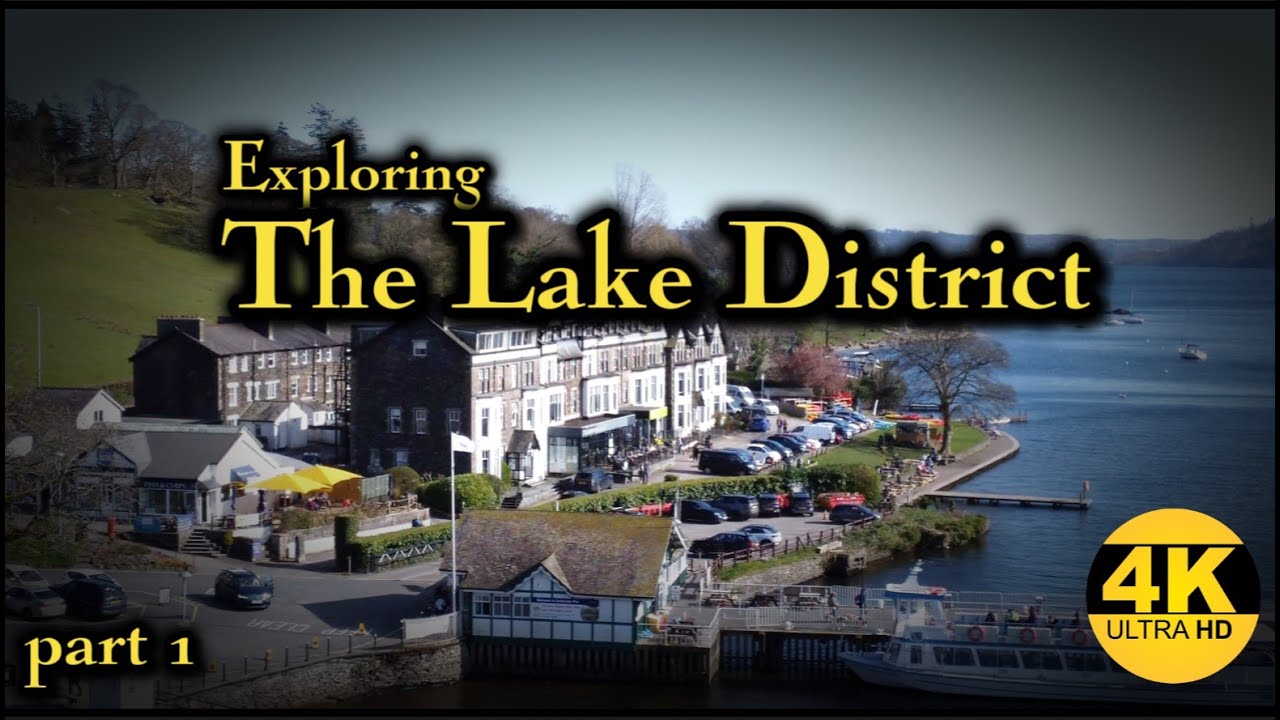 Exploring the Lake District - Part 1 - YouTube
