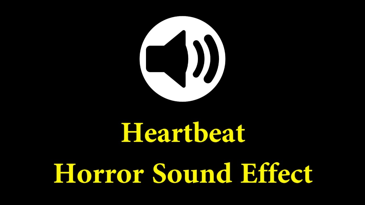 Horror Sound Effect - Heartbeat - YouTube