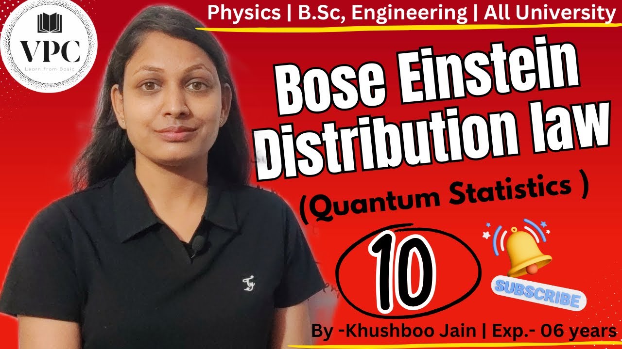 Bose Einstein Distribution Law | lect.-10 | #thermodynamics #bscphysics ...