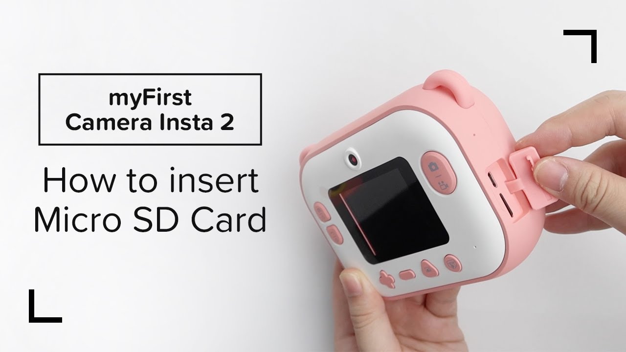 A Glance on How To Insert MicroSD Card in myFirst Camera Insta 2 - YouTube