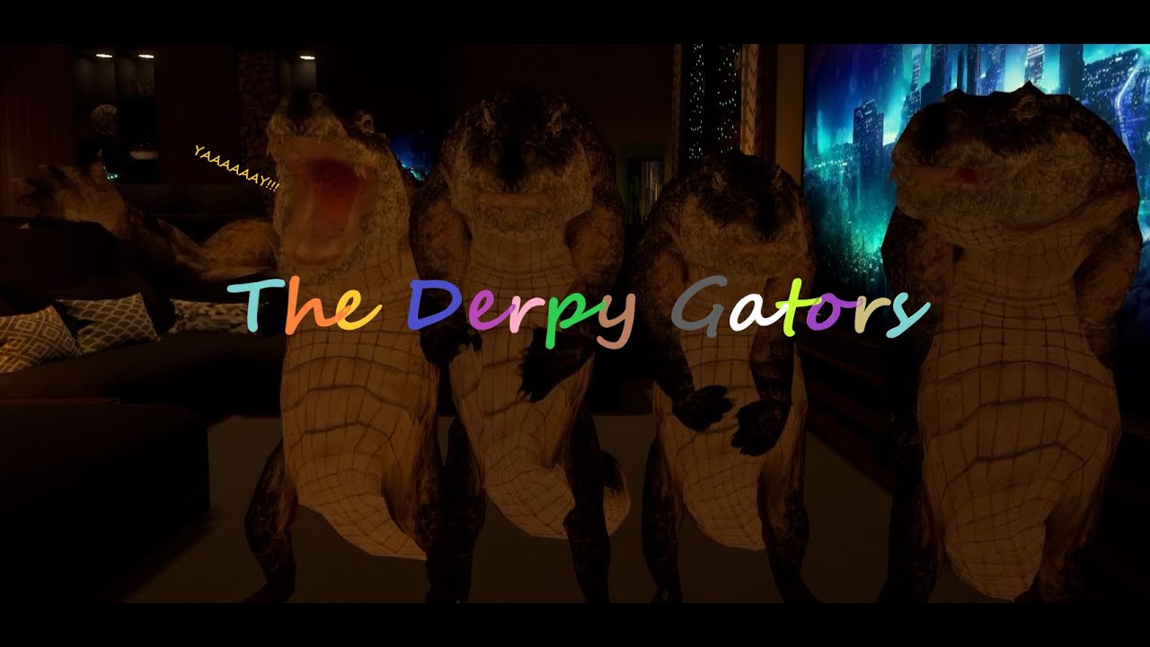 The Derpy Gators of VRChat Start They're Derps - YouTube