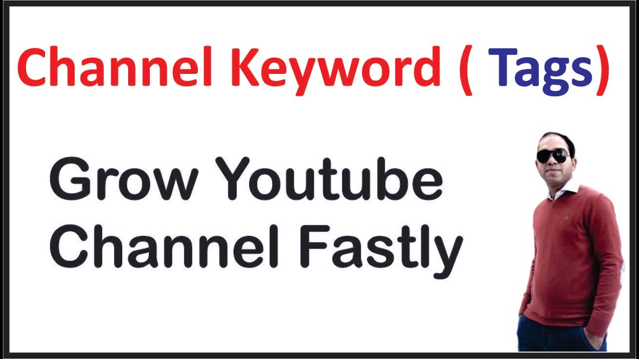How to Put Channel Keywords on Youtube | Keywords for Youtube Channel ...