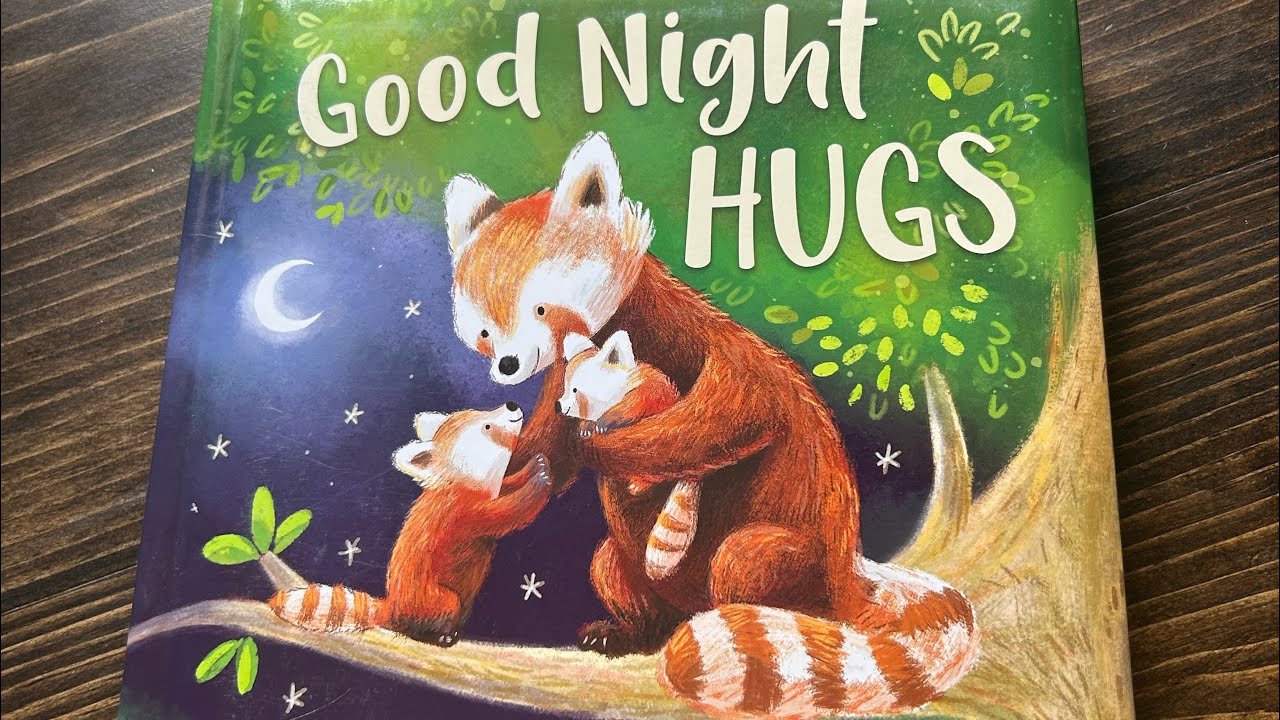 Good Night Hugs - YouTube