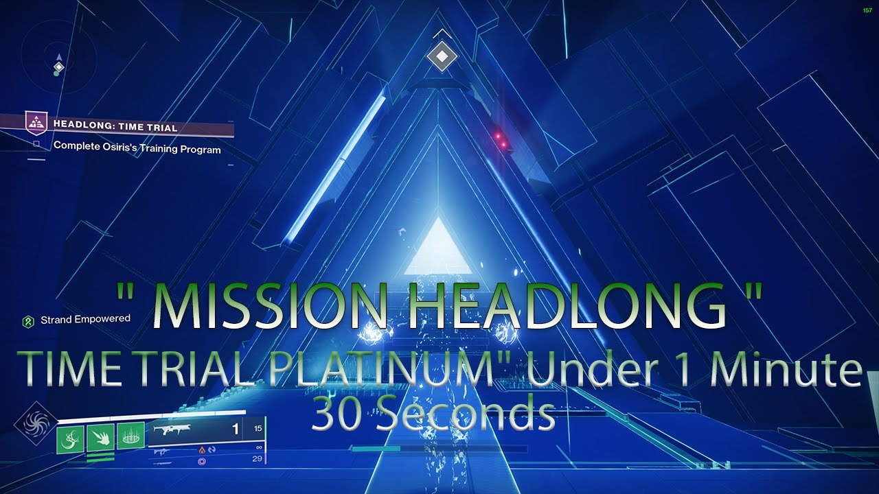 Destiny 2 LightFall "MISSION HEADLONG TIME TRIAL PLATINUM" Under 1 ...