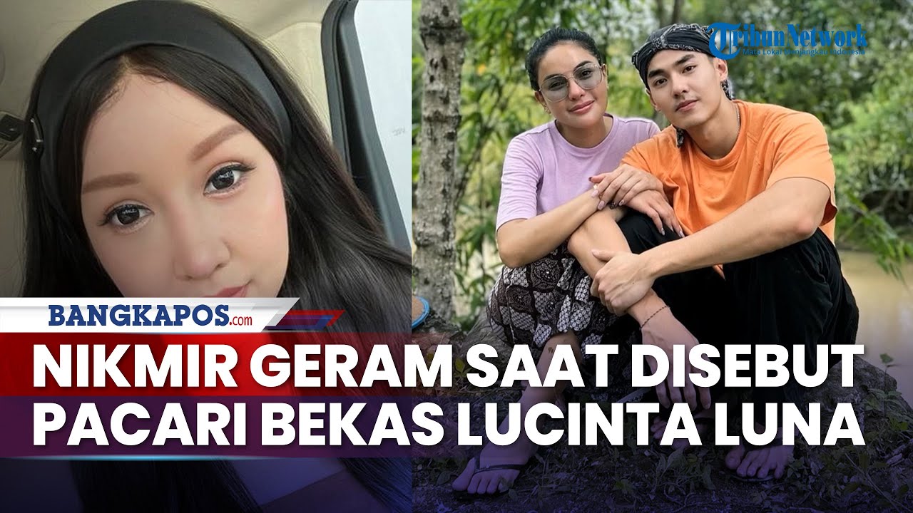 Nikita Mirzani Murka Disebut Pacari Bekas Lucinta Luna, Status Asli ...