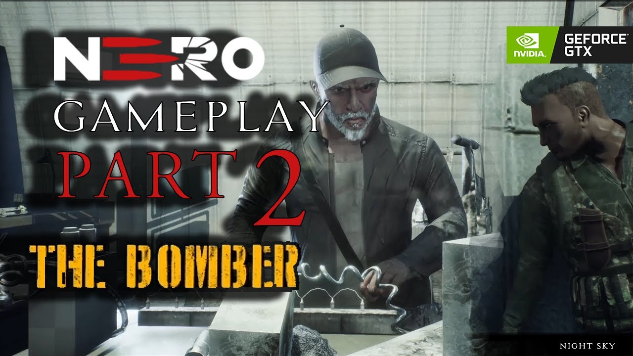 Nero - The Bomber Mission 2 | Nero Gameplay Part 2 - YouTube