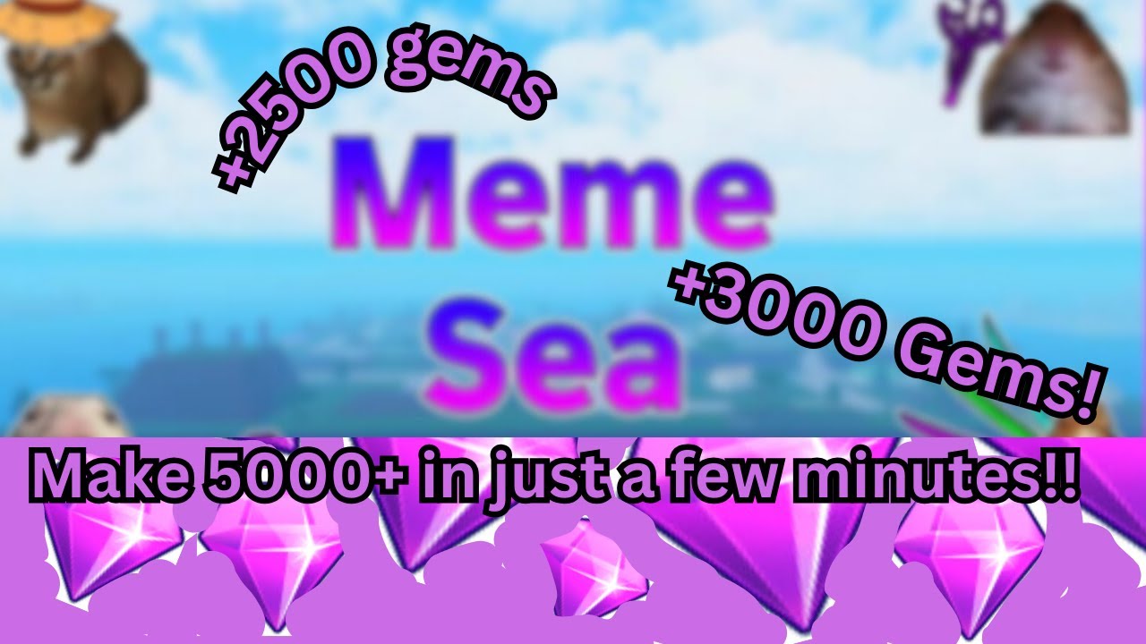 Best way to get gems in meme sea! - YouTube