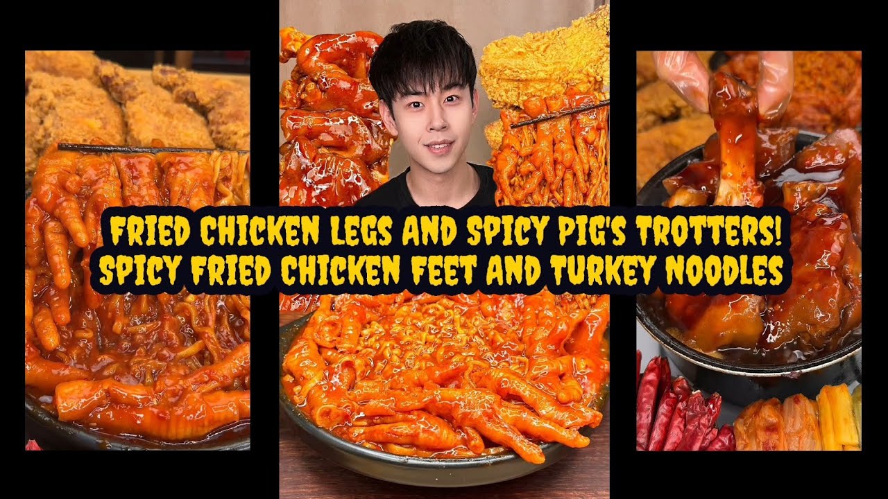 Fried Chicken Legs And Spicy Pig's Trotters!Spicy Fried Chicken Feet ...