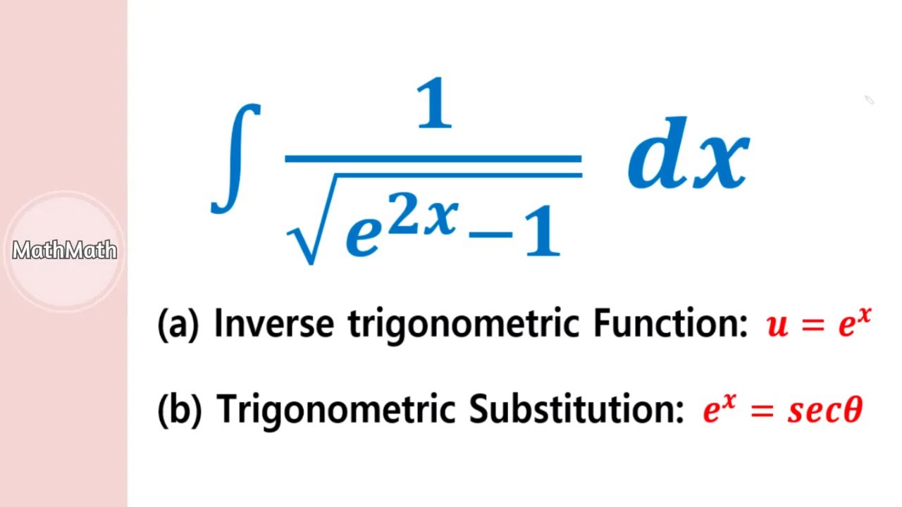 Integration - HOW TO: Find the Integral (Part 6) - YouTube