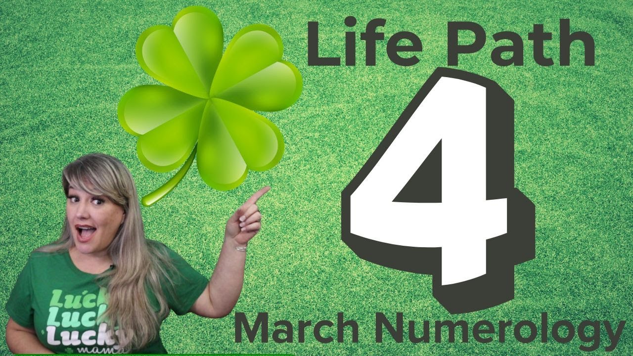 Life Path 4 March 2024 Numerology! - YouTube