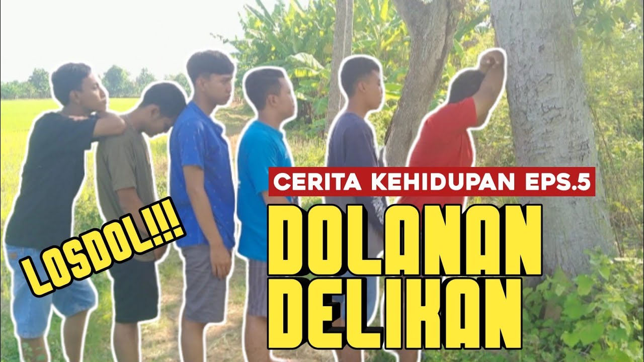 CERITA KEHIDUPAN EPS.5 - DOLANAN DELIKAN #CINGIRE #FILMPENDEKJOWO - YouTube