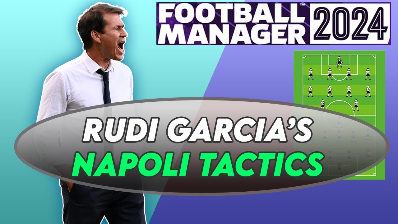 FM24 Napoli Tactics & Transfer Guide | Football Manager 2024 Napoli ...