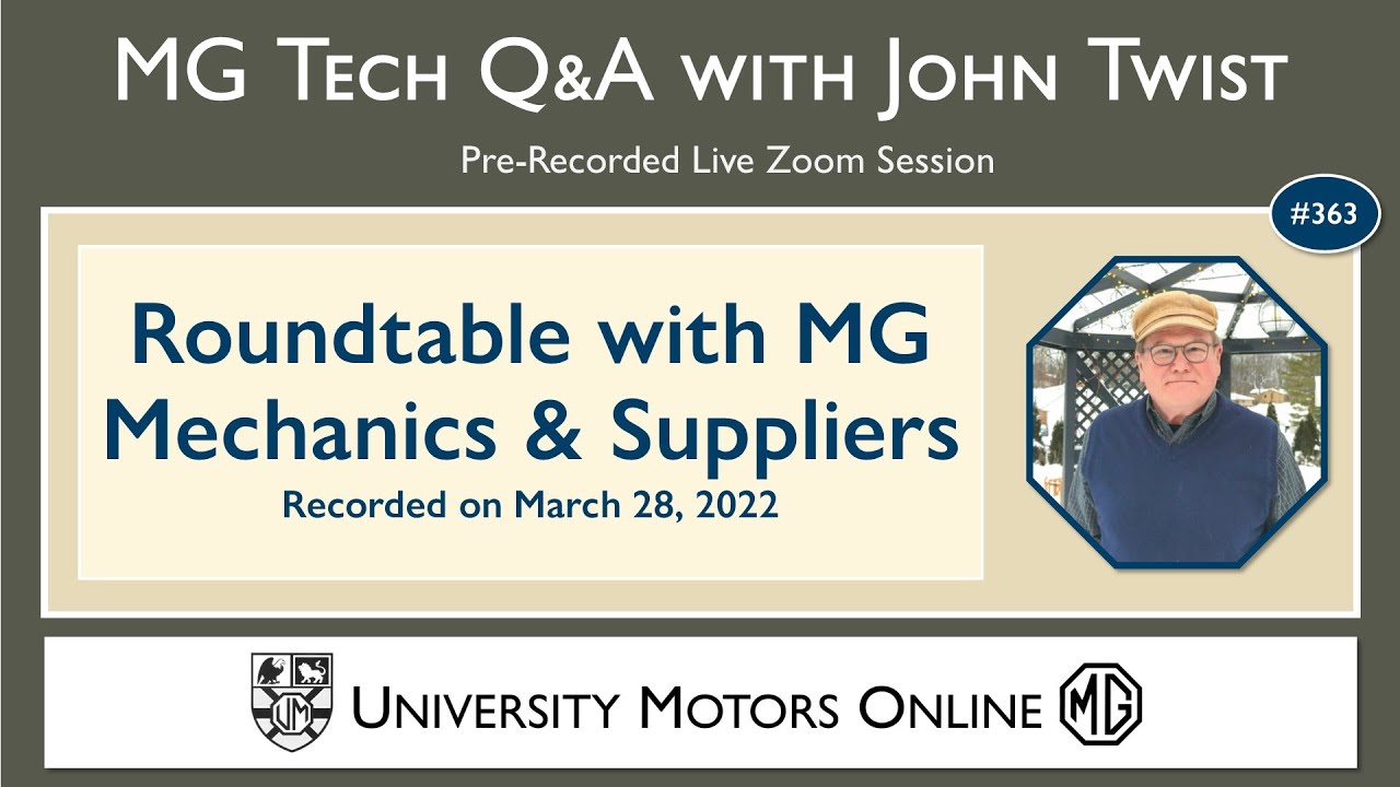 363 MG Tech | Roundtable with MG Mechanics and Suppliers - YouTube