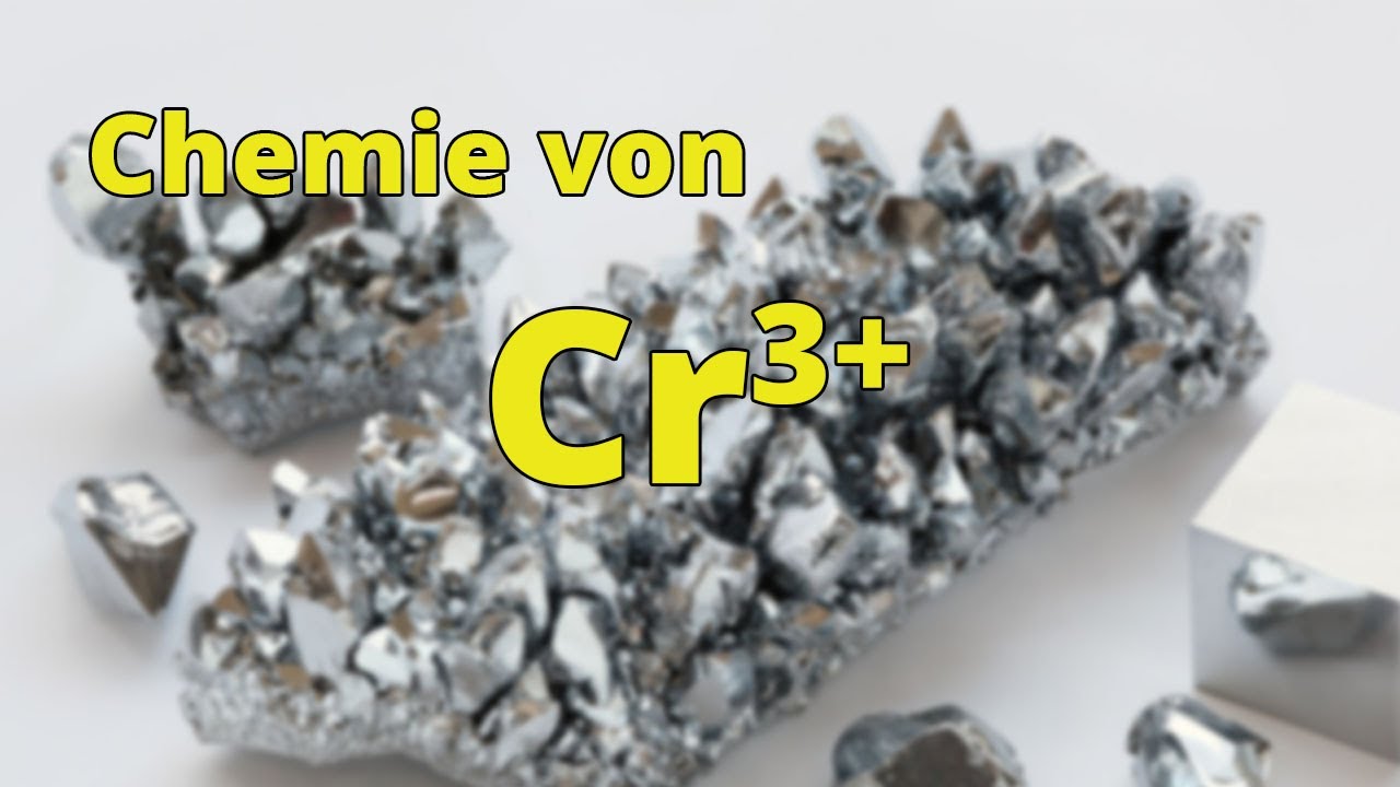 Chrom 3+ Chemie - Uni Experimente - YouTube