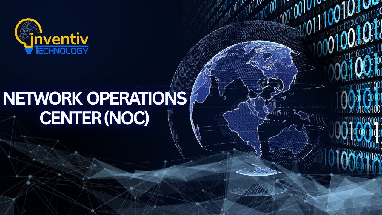 NETWORK OPERATIONS CENTER (NOC) | SECURITY INFRASTRUCTURE | INVENTIV ...
