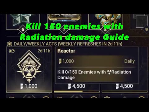 Kill 150 enemies with Radiation damage Guide | Reactor Challenge | Warframe | The Glassmaker
