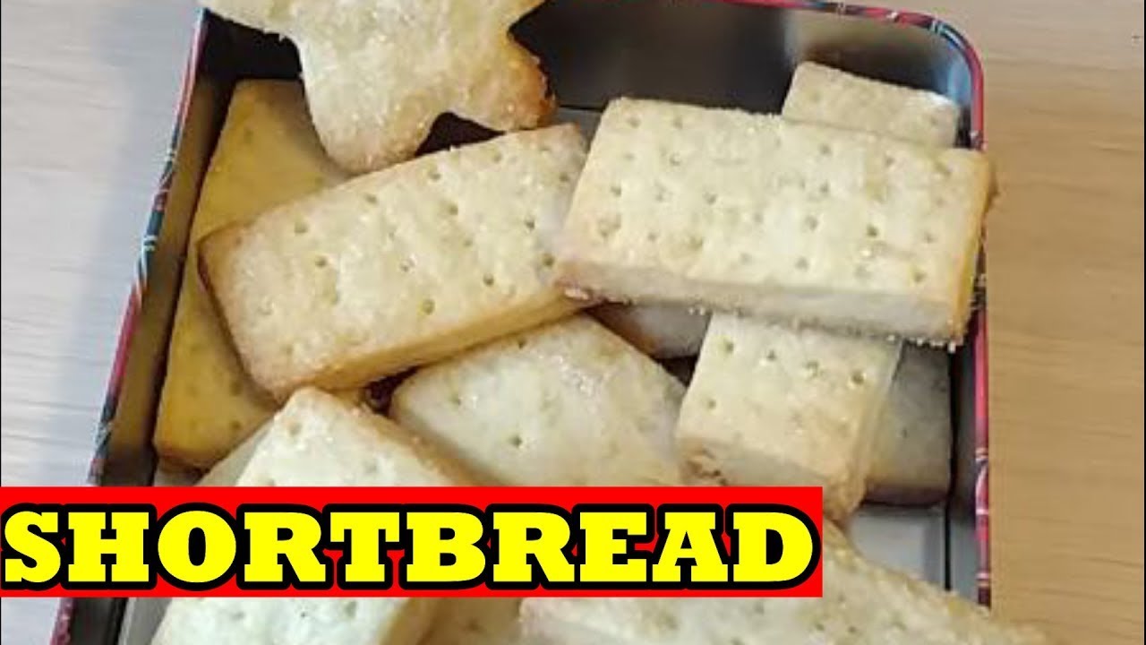 BEST SHORTBREAD RECIPE UK |SCOTTISH SHORTBREAD |SIMPLE SHORTBREAD ...