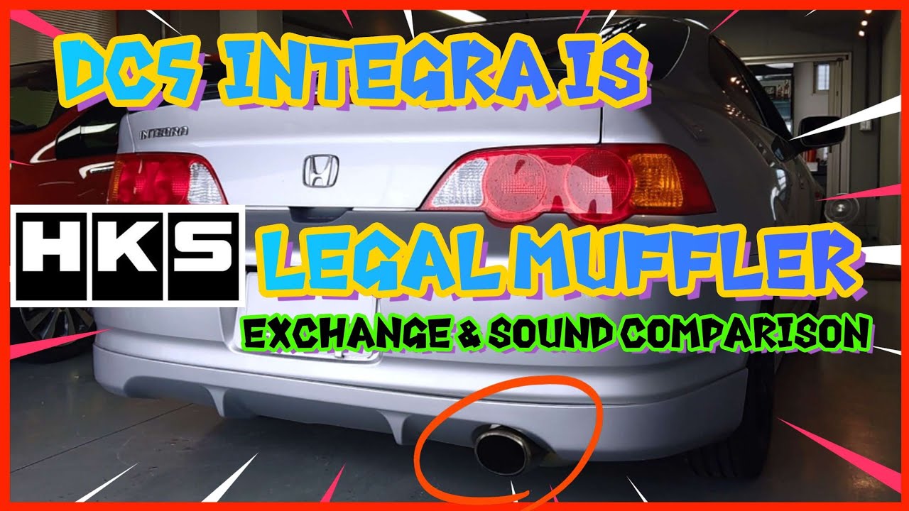 DC5 INTEGRA iS (5MT) HKS リーガル マフラーへ交換 Replace with HKS legal muffler ...
