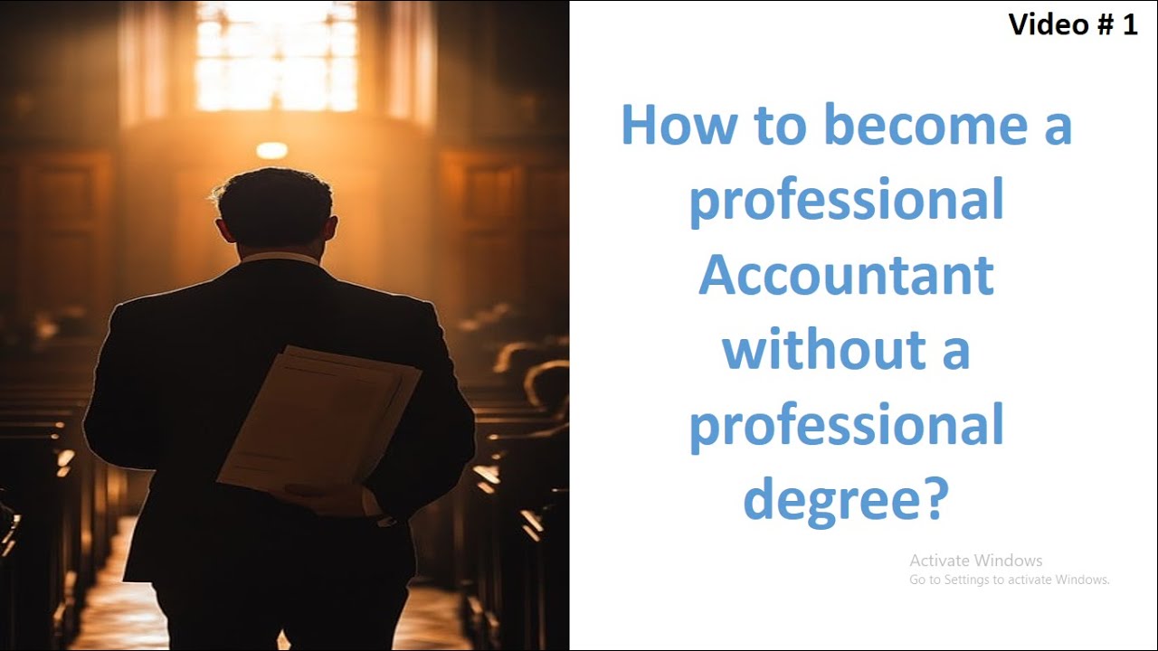 How to become a professional Accountant without a professional degree ...