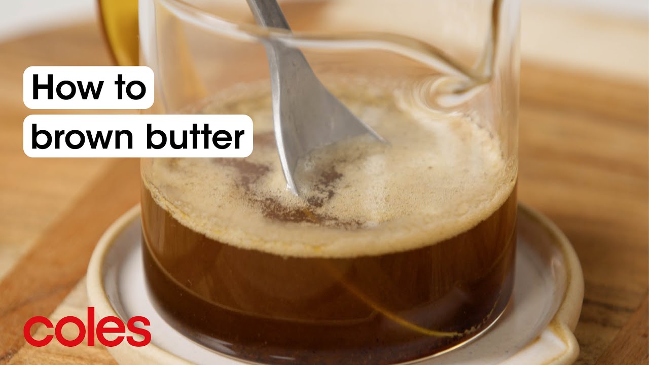 How to brown butter | Back to Basics | Coles - YouTube