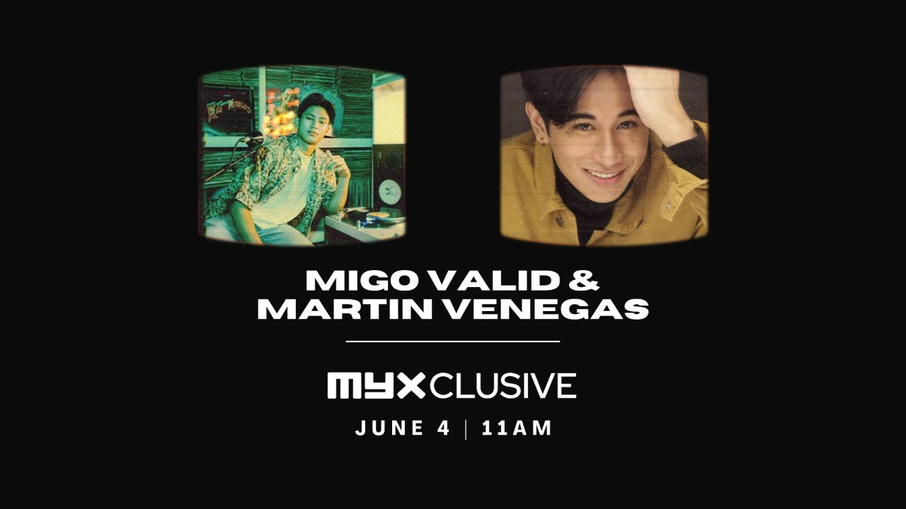 Migo Valid and Martin Venegas on #MYXclusive - YouTube