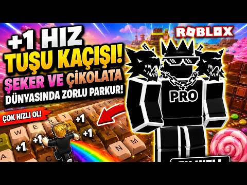 🔥 +1 HIZ TUŞU KAÇIŞI! ŞEKER VE ÇİKOLATA DÜNYASINDA ZORLU PARKUR! 🍫⌨️ | Roblox Türkçe