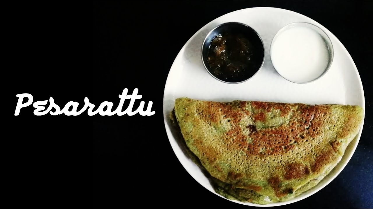 Pesarattu Recipe - Green Moong Dosa - பெஸரட்டு - with English subtitles ...
