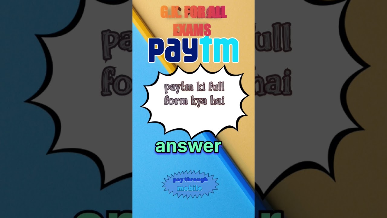 Paytm Full Form Gk Question For All Exams Gk Shorts Youtube