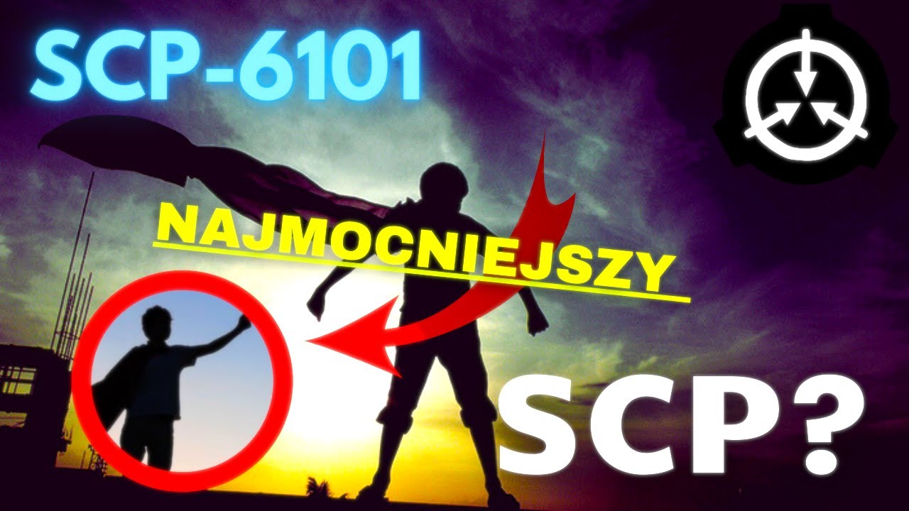 Scp 6101 - Najpotężniejszy SCP?! - YouTube