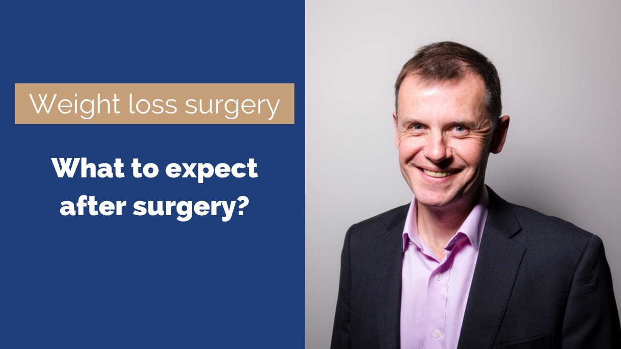 What To Expect After Having Bariatric Surgery Youtube