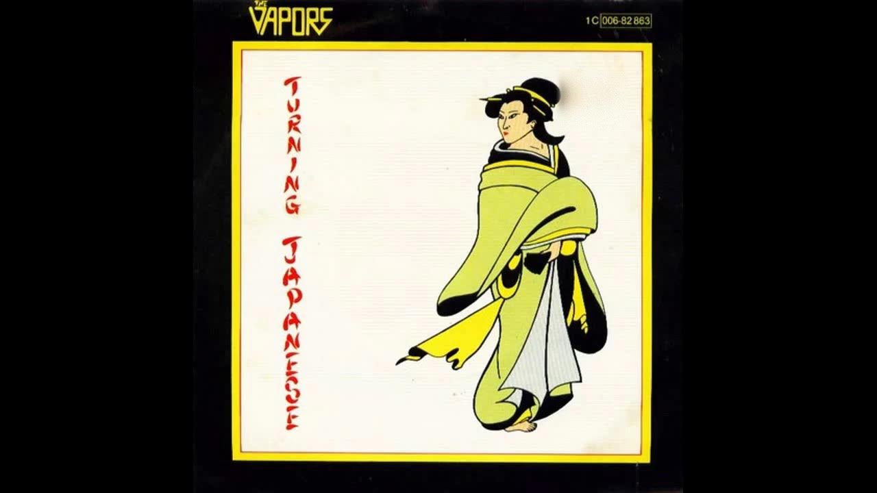 The Vapors - Turning Japanese - 1980 - YouTube